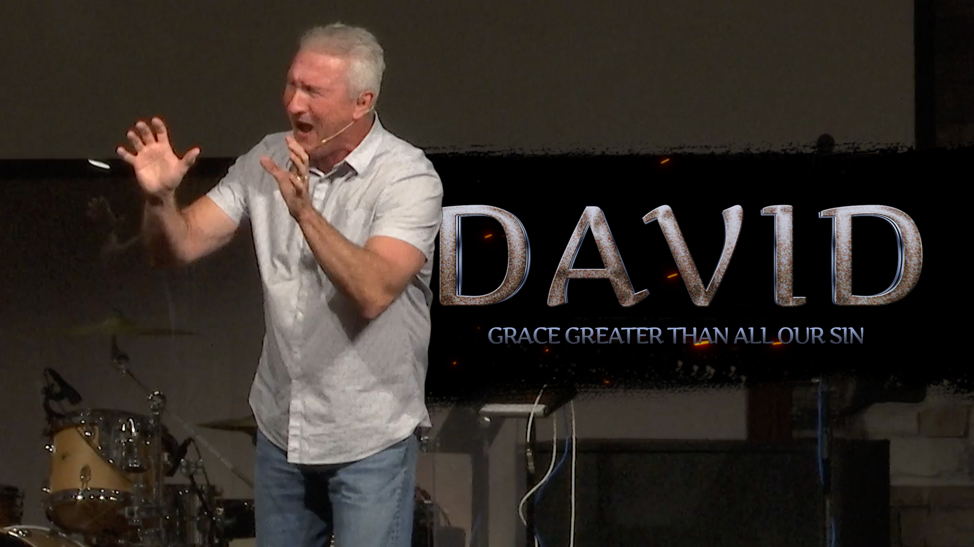 Sunday, August 5, 2018 – The Life of David: Grace Greater Than All Our ...